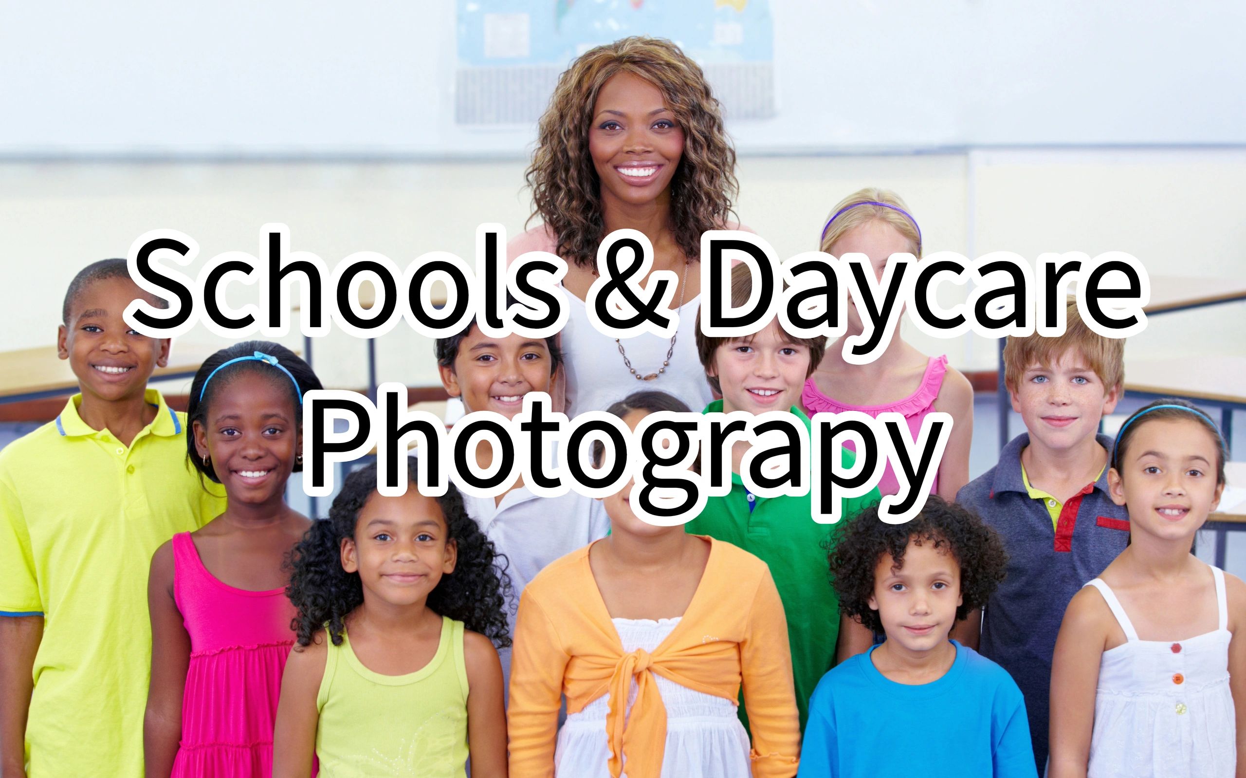 Reasons Schools, Daycares Should Choose Local Volume Photographer
